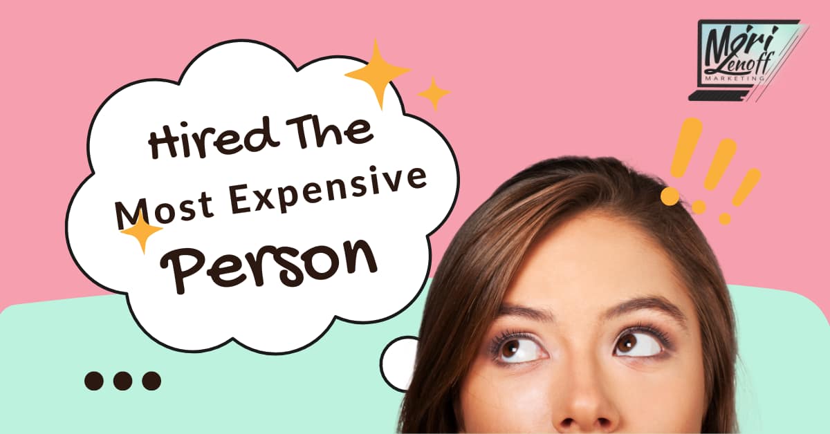 Hired The Most Expensive Person - Email Marketing Services
